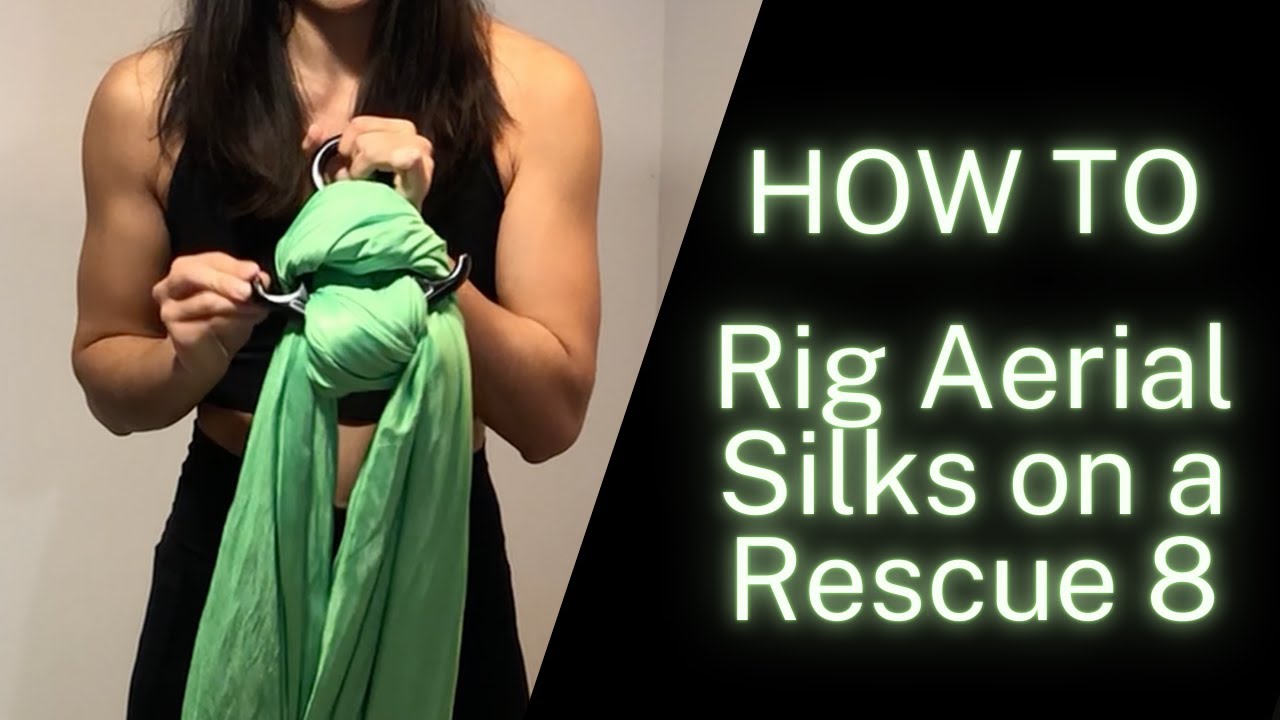 2 Ways to Rig an Aerial Silk - YouTube