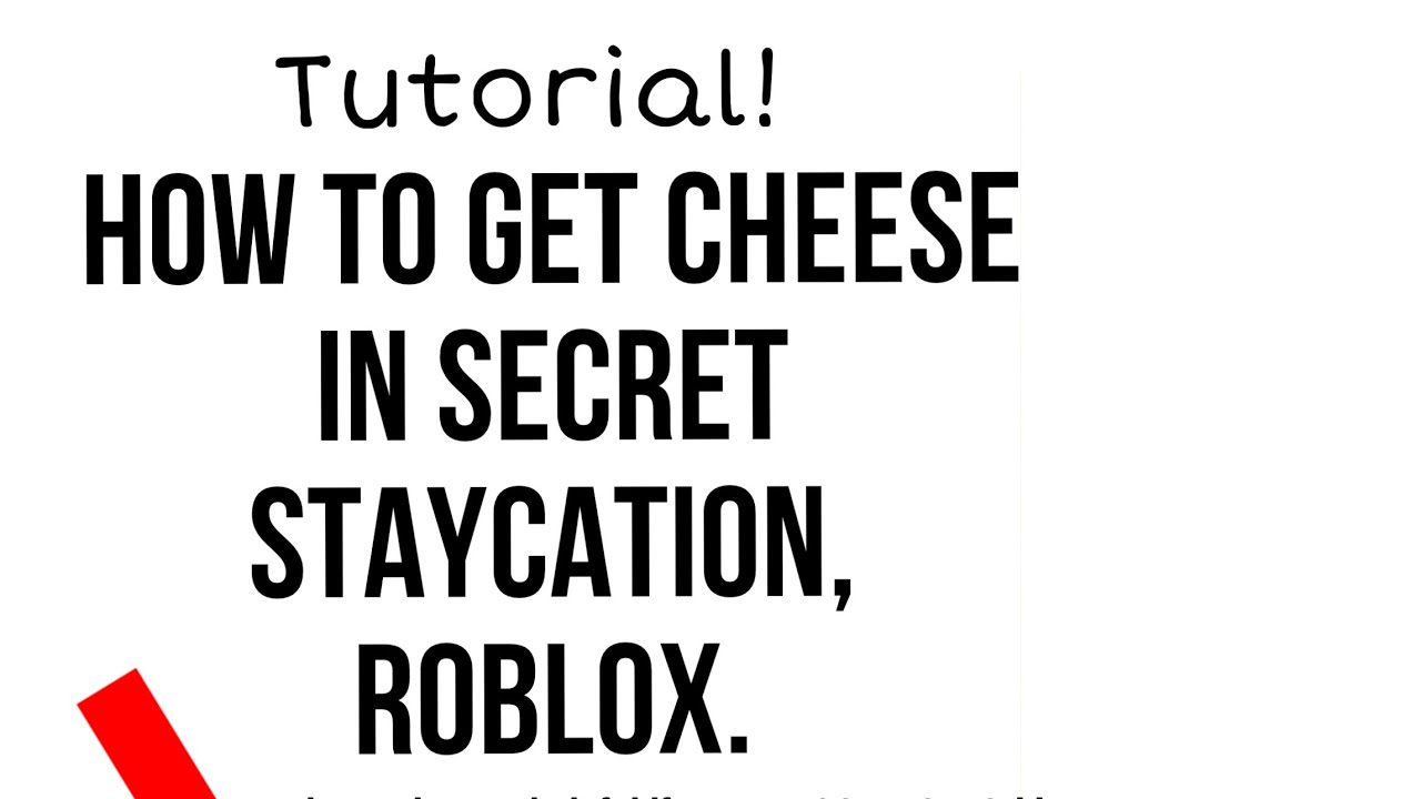 EPISODE 2: How to get the CHEESE in SECRET STAYCATION- Roblox - YouTube