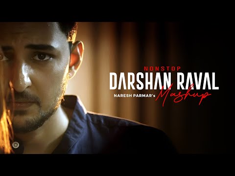 Darshan Raval Mashup | Nonstop - Jukebox | Naresh Parmar | Chillout | Night Drive Mashup