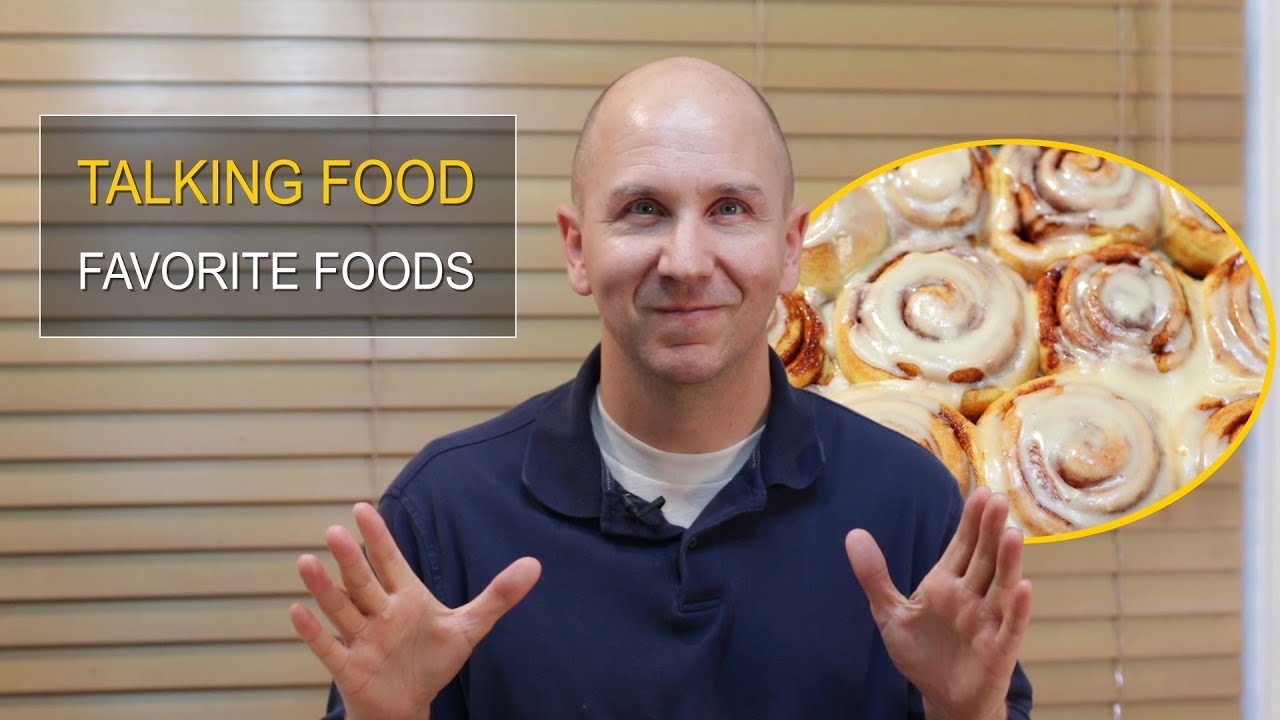 Vlog -Talking Food episode 3 - My Favorite Foods - YouTube