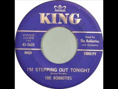 Bobbettes - I'm Stepping Out Tonight (King 5623) 1962 - YouTube
