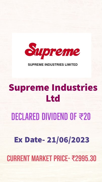 Supreme Industries Ltd Dividend - YouTube