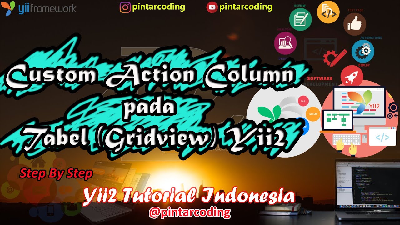 38. Begini Cara Custom ActionColumn pada Gridview Yii2- Yii2 Tutorial Indonesia - YouTube
