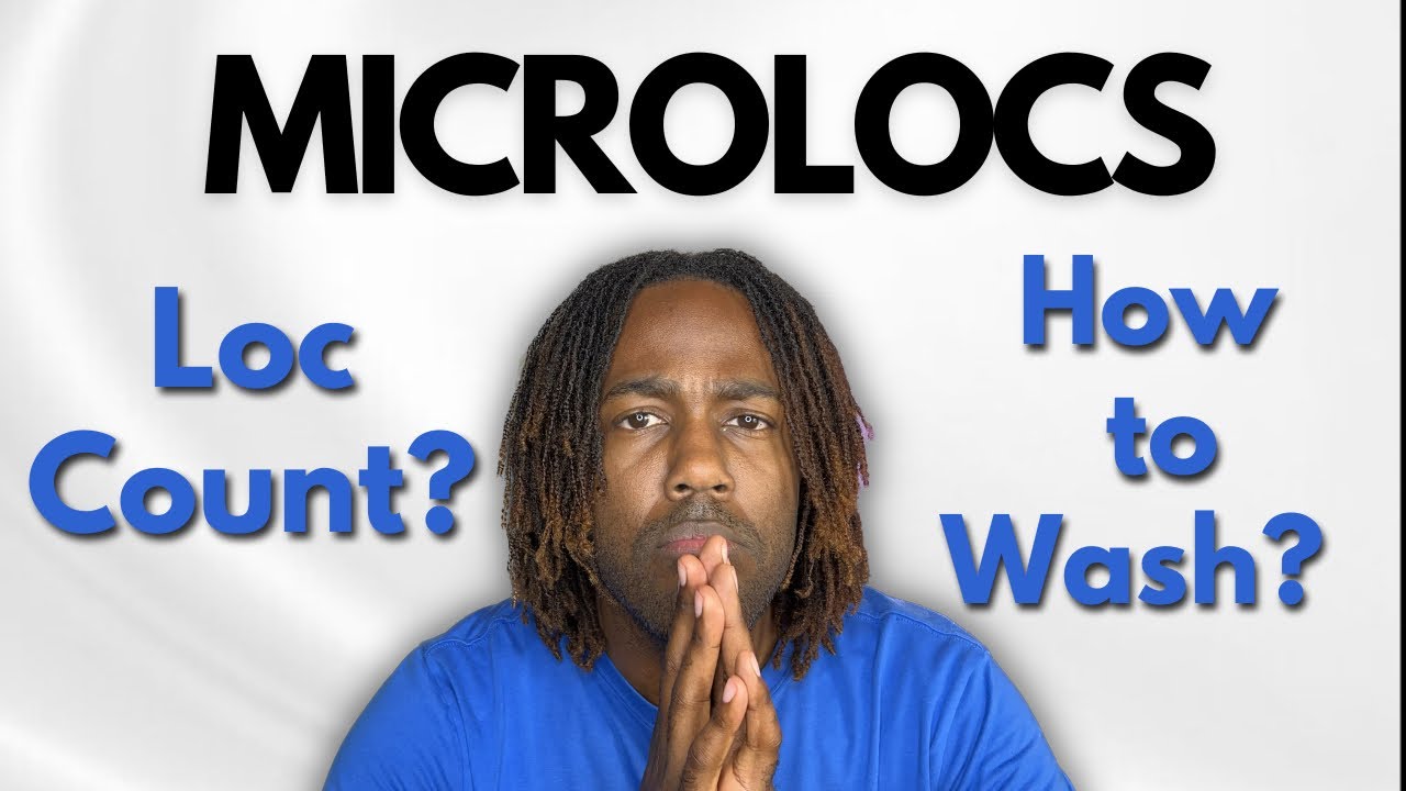 MICROLOCS | SISTERLOCKS : Washing Locs and Does Loc Count Matter? - YouTube