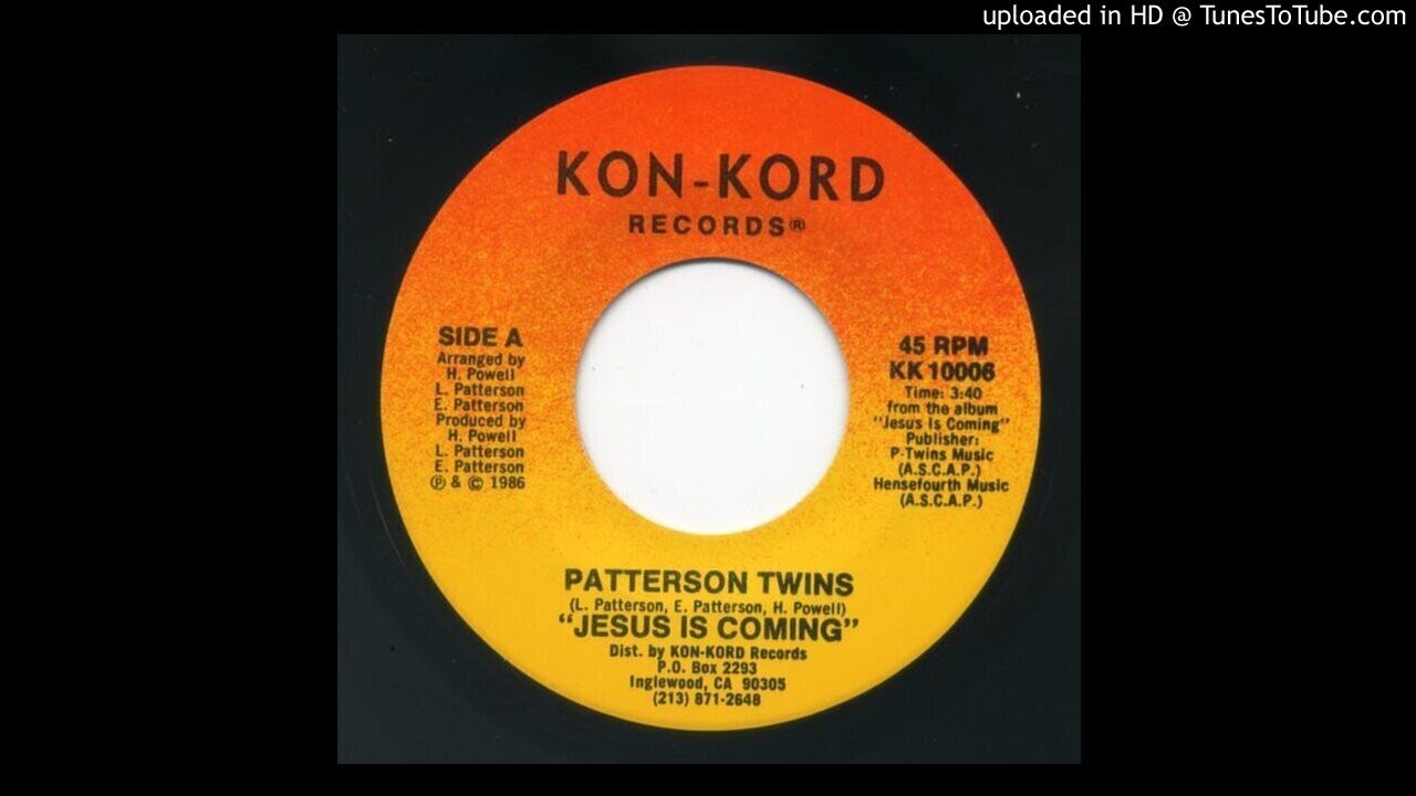 35. PATTERSON TWINS : JESUS IS COMING - YouTube