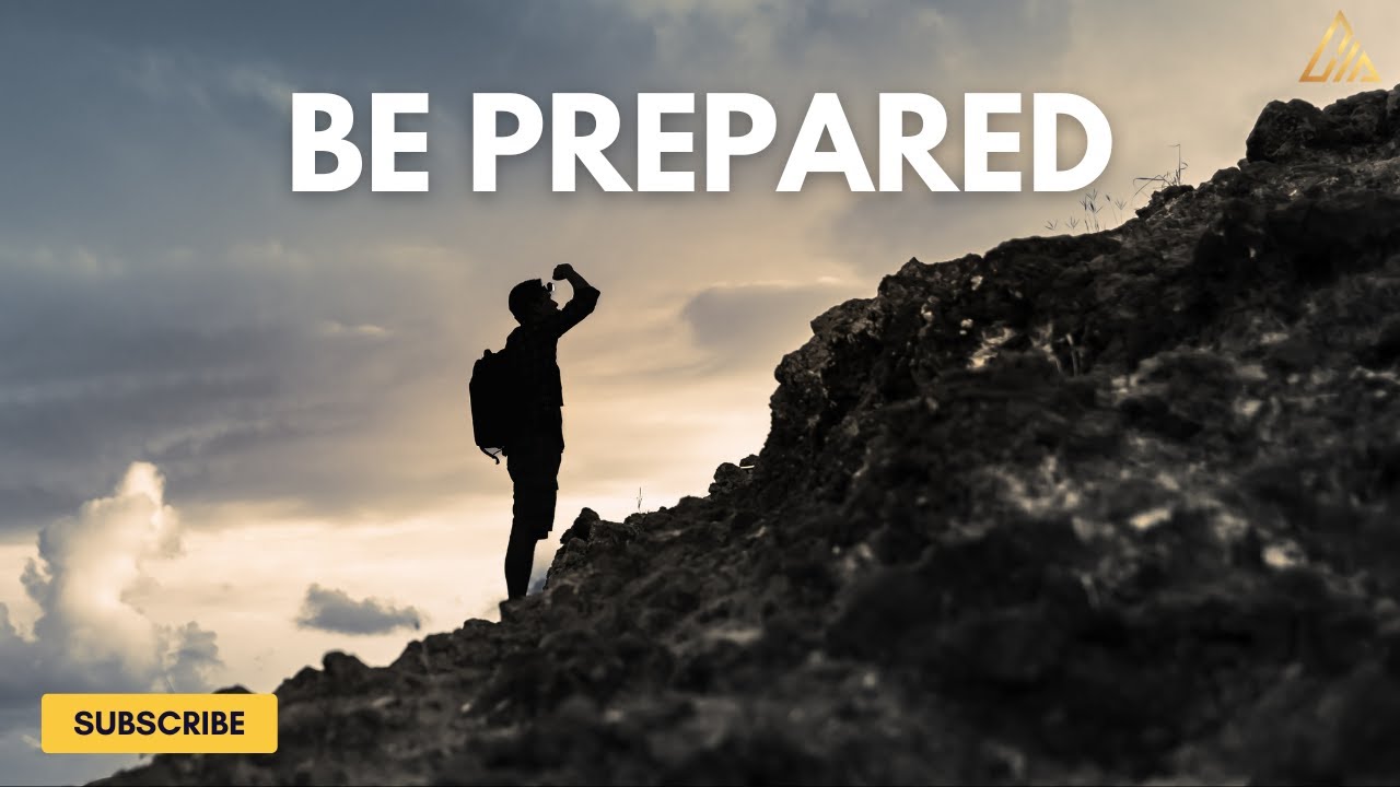 Be prepared - YouTube