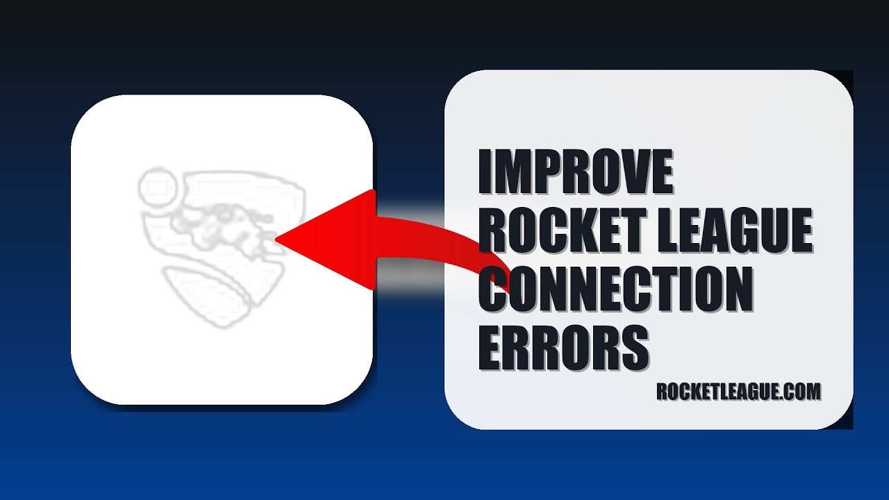 How To Improve Rocket League Connection Errors 2025 (EASY GUIDE) (2026 ...
