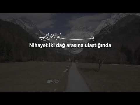 ZÜLKARNEYN AYETİ - Kehf Suresi - 83-98. Ayet - Kur'an'dan Mesajın Var