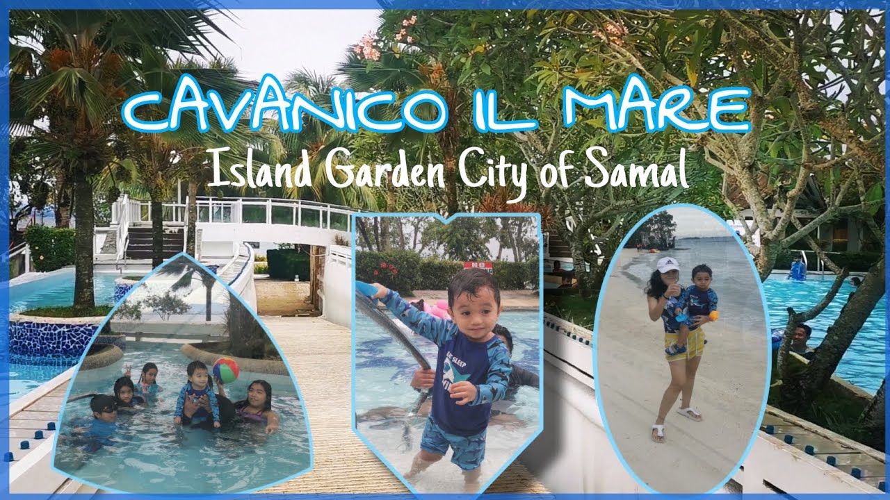 AC || Swim and Play || Cavanico il Mare || Island Garden City of Samal ...