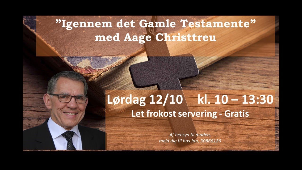 Igennem det Gamle Testamente med Aage Christtreu (4) - YouTube