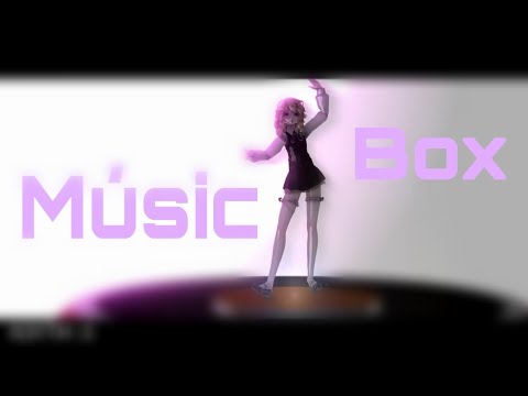 / MMD / Músic Box - YouTube