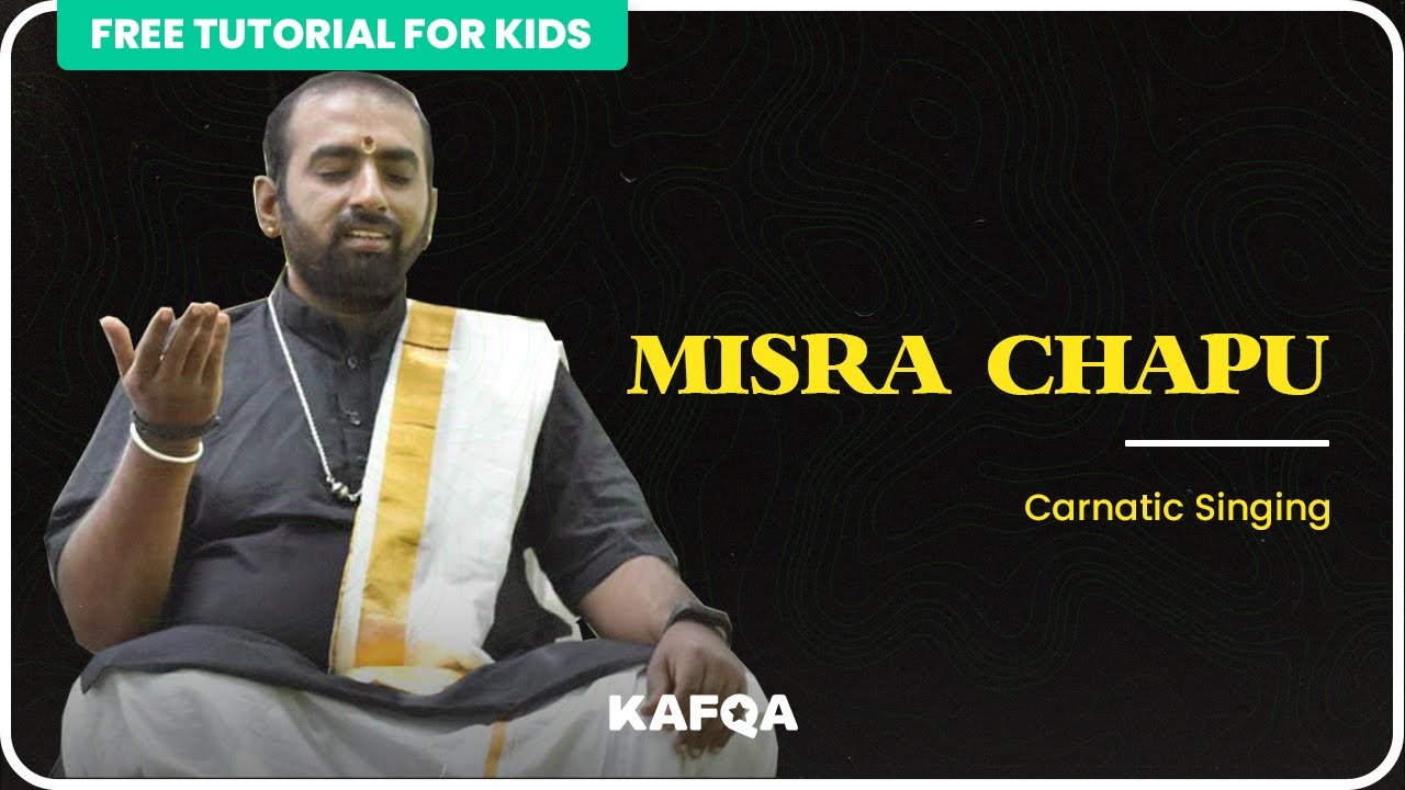 Learn Misra Chappu | Carnatic Singing Tutorial - YouTube