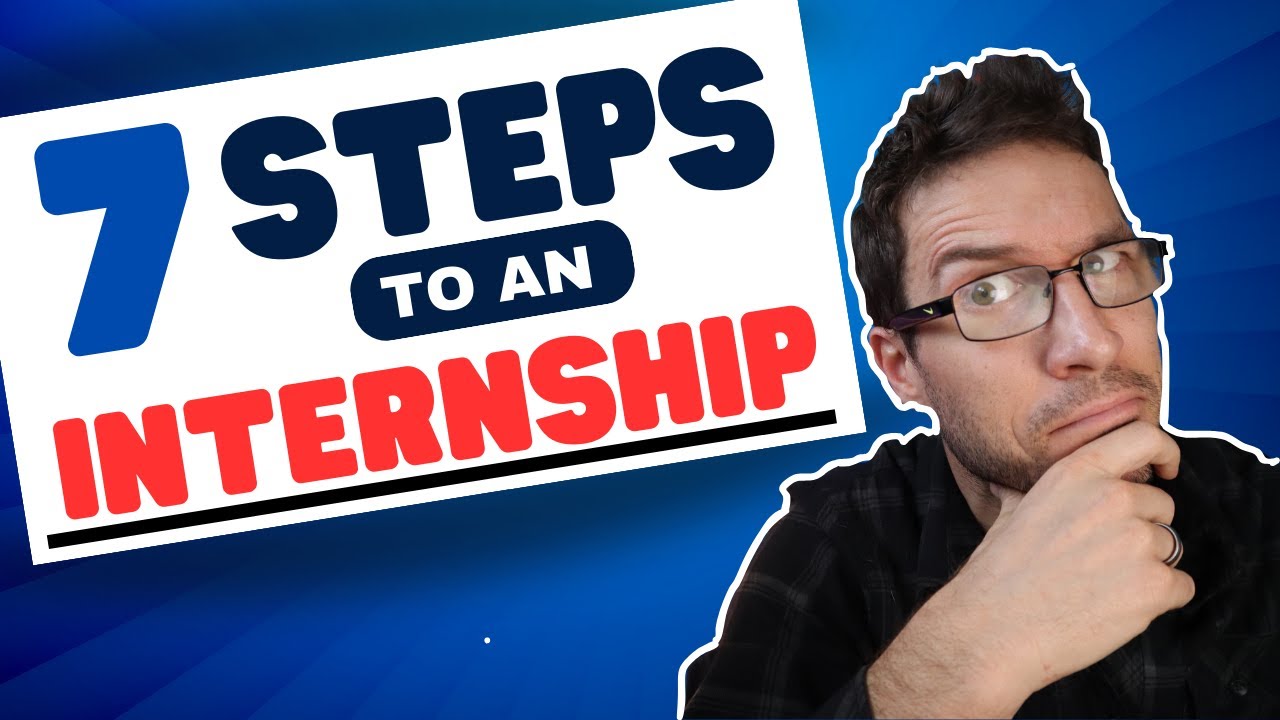 How To Get An Internship YouTube How To Get An Internship YouTube