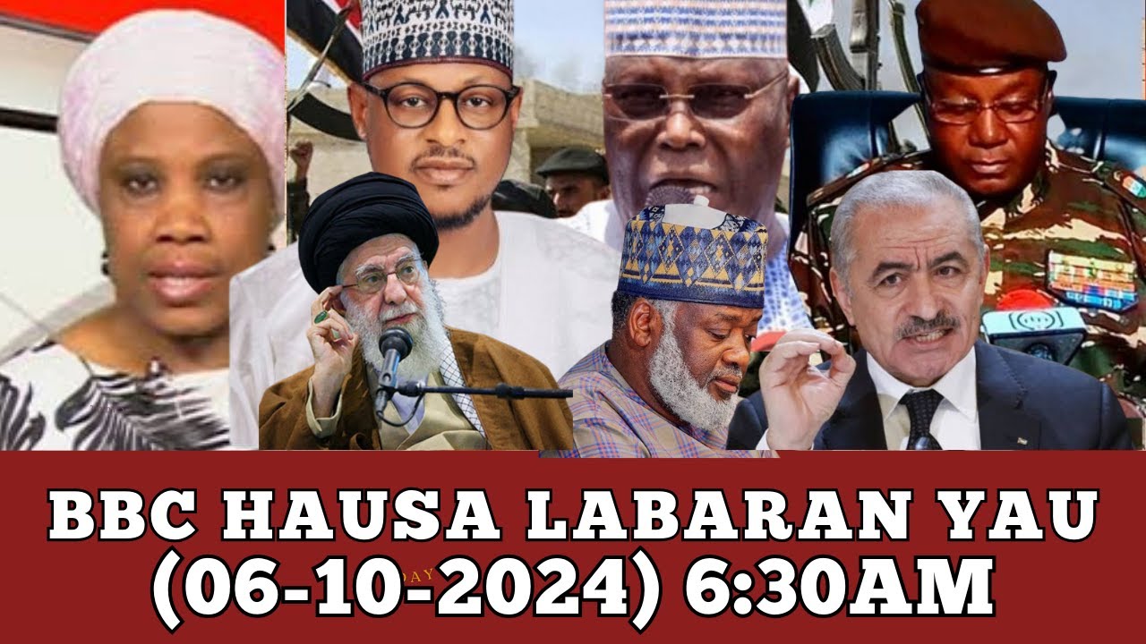 Bbc Hausa Labaran yau 2024 - YouTube