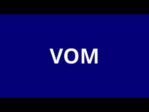 what is the meaning of VOM. - YouTube