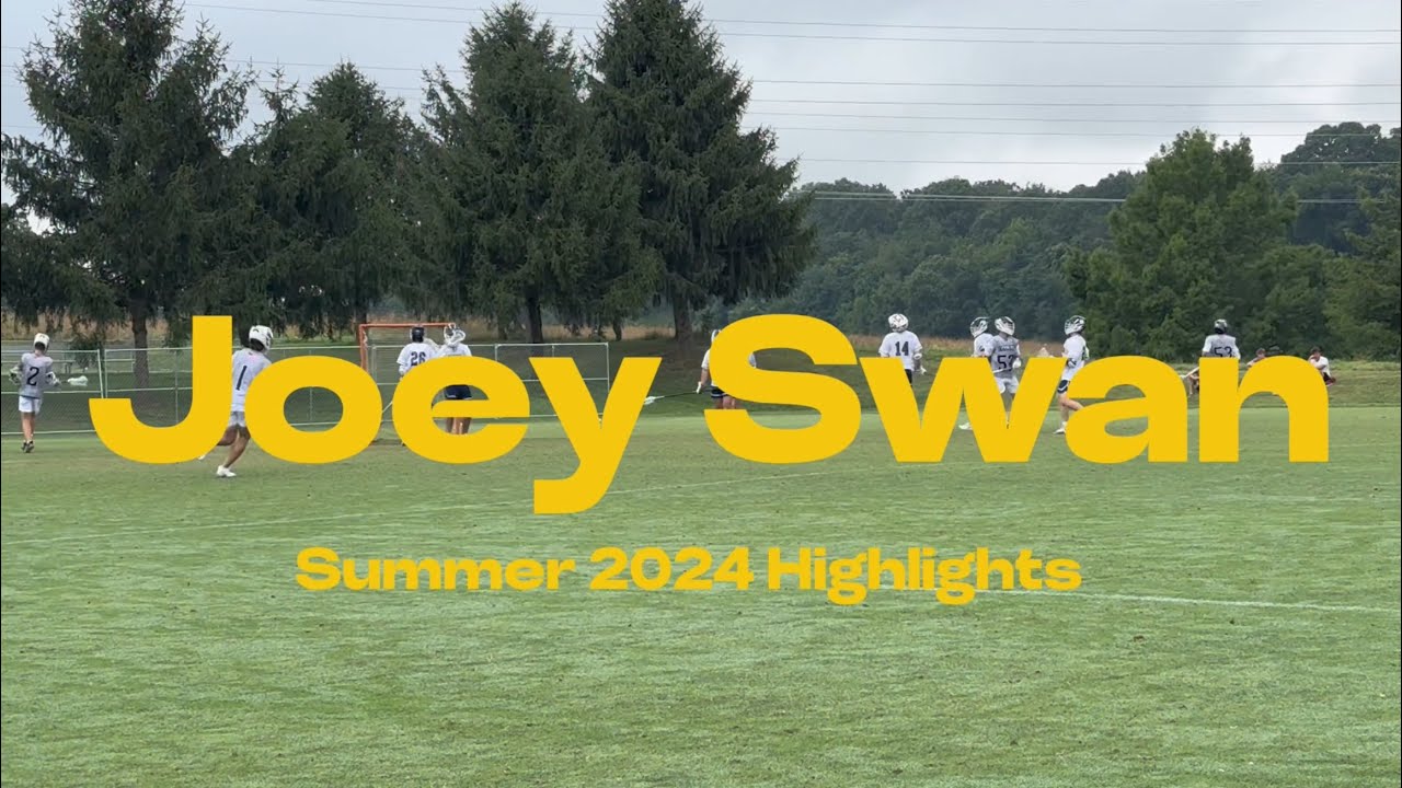 Joey Swan | Summer 2024 Lacrosse Highlights | Class of 2026 - YouTube