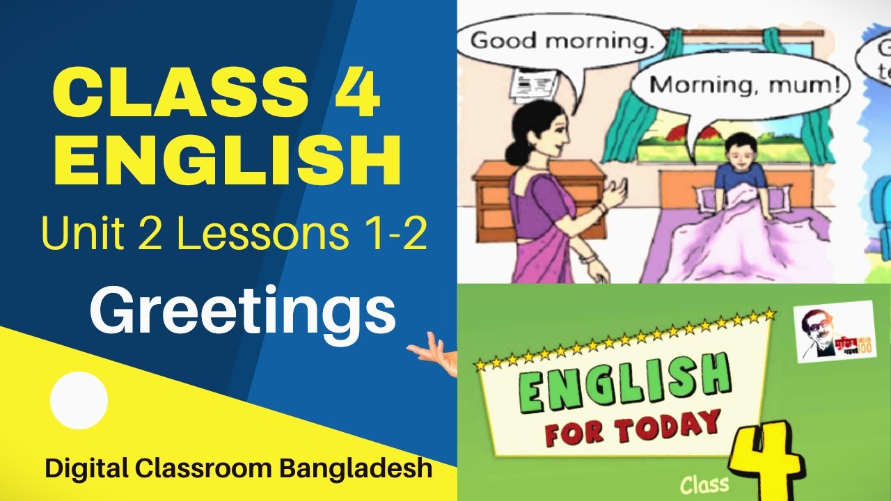 Class 4 English | Unit 2 | Lessons 1-2 | Greetings - YouTube