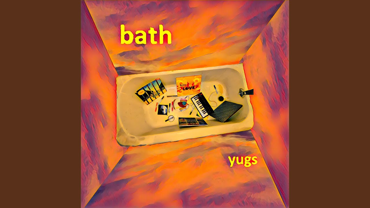 Bath - YouTube