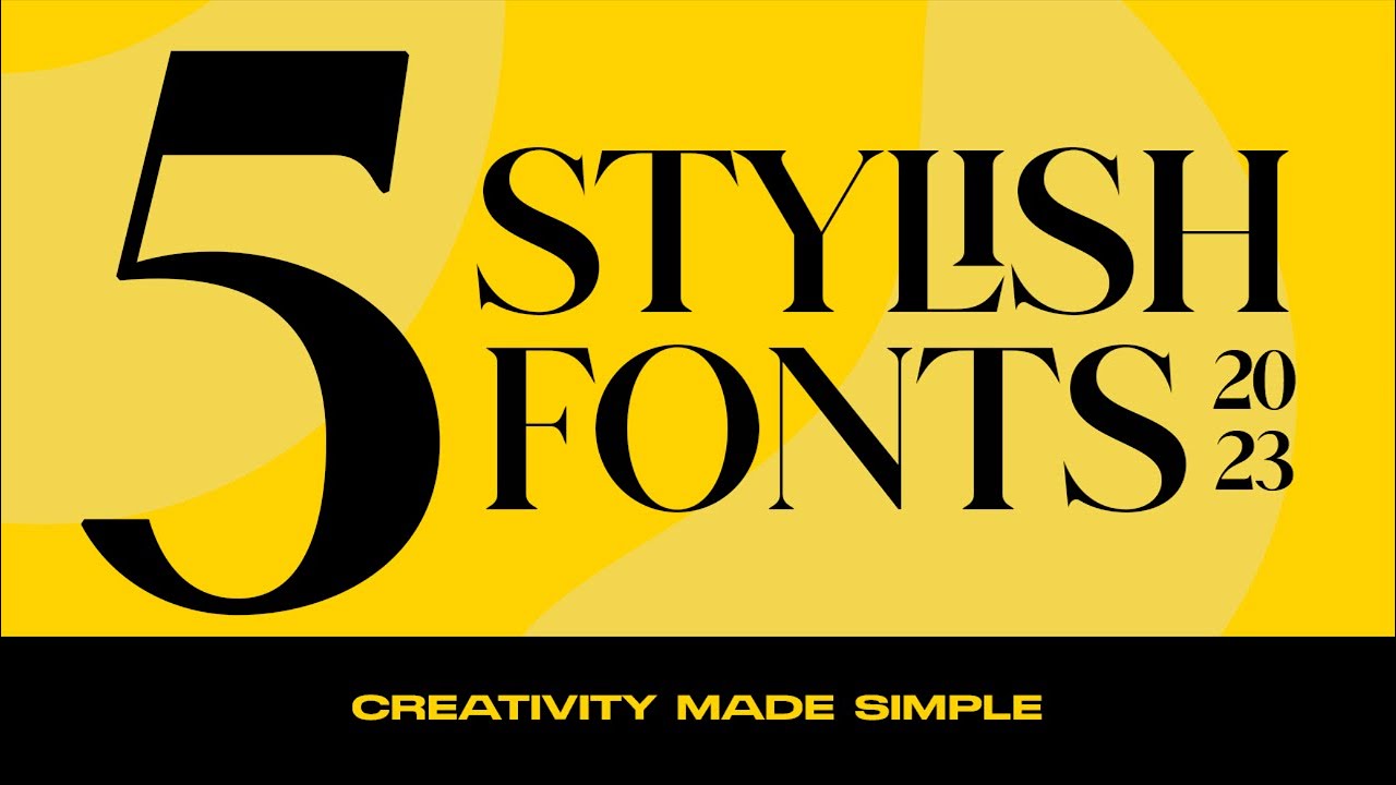 5 STYLISH FONT 2023 - YouTube