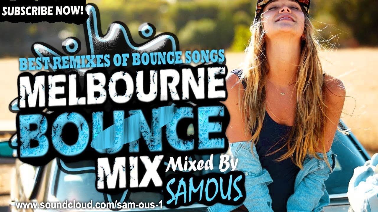 Best Party Club Music Mix 2019 | Melbourne Bounce Mix 2019 | Party Edm ...