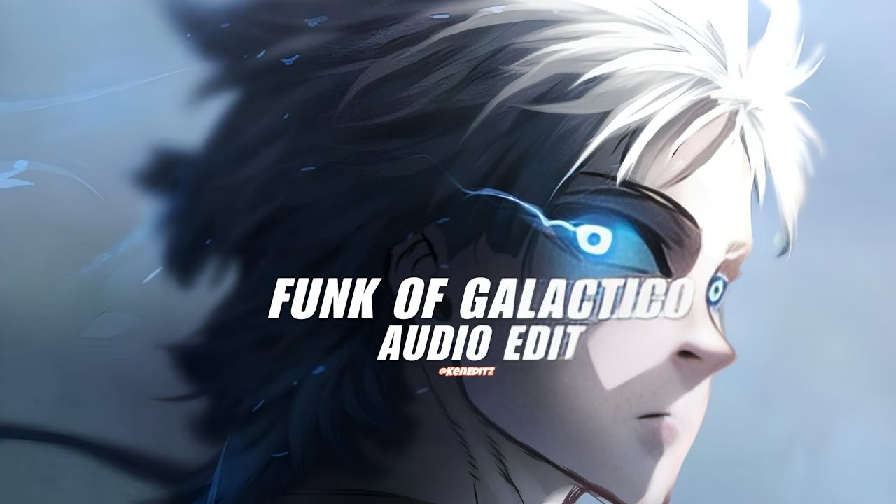 funk of galactico - sxid [ edit audio] - YouTube