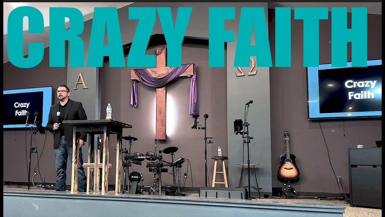 Crazy Faith - YouTube