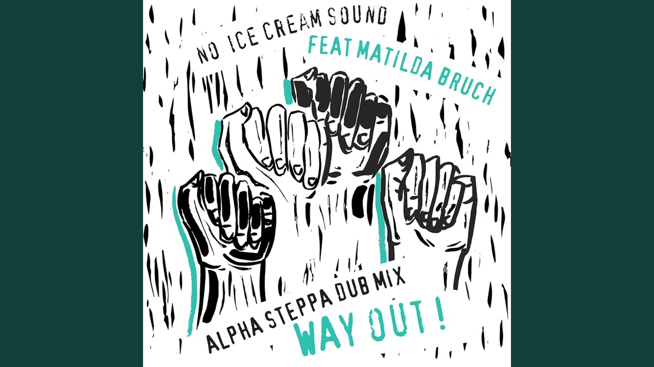 Way Out! (Alpha Steppa Instrumental Dub) - YouTube
