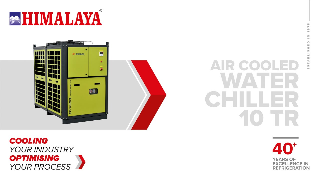 HIMALAYA | WATER CHILLER | 10 TR | PROCESS CHILLER | WATER CHILLER ...