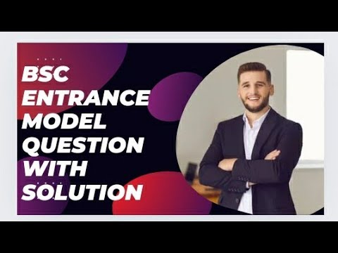 BSc entrance model question 2080 with solution || Bsc entrance ...