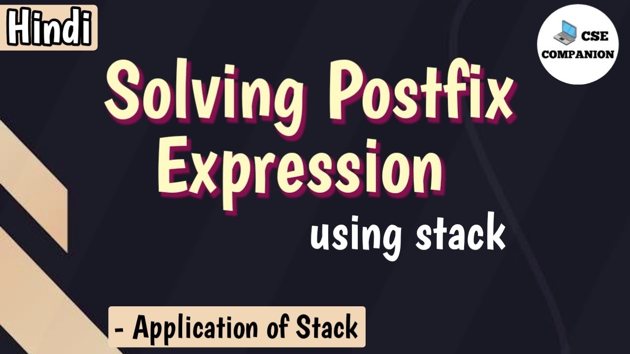 Solving Postfix Expression Using Stack Data Structures And Algorithms 0437