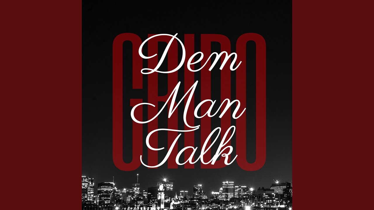 Dem Man Talk - YouTube