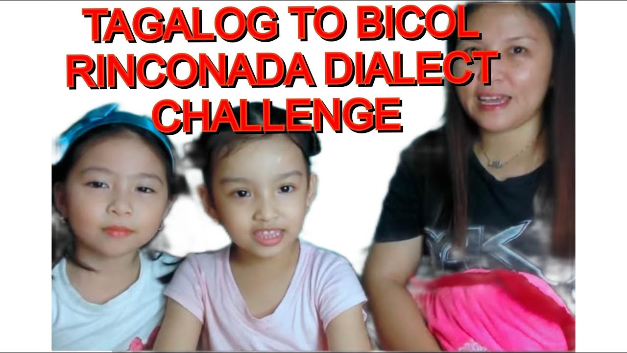 TAGALOG TO RINCONADA BICOL DIALECT CHALLENGE - YouTube