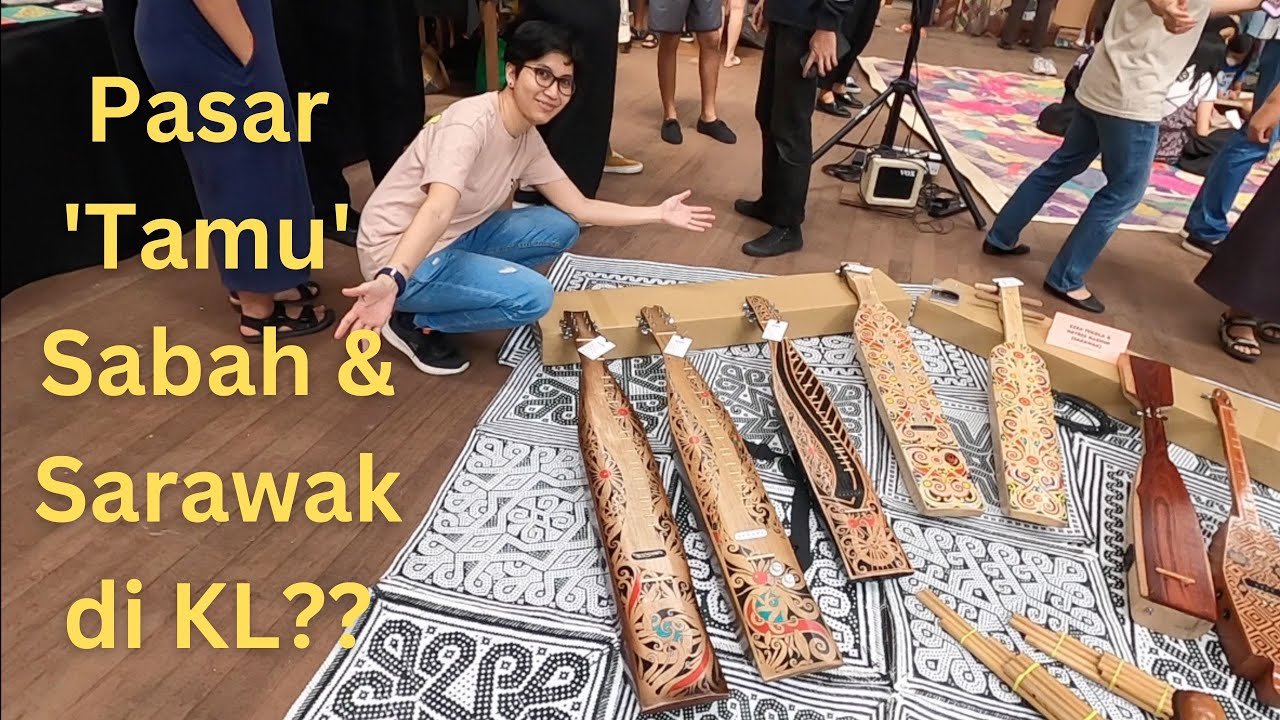 Tamu Tanah Air Pasar tamu Sabah dan Sarawak Crafts | The Godown Arts ...