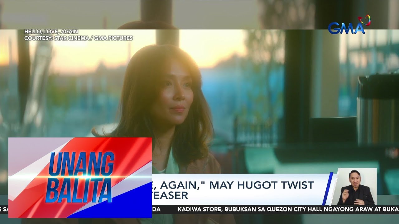 "Hello, Love, Again," may hugot twist sa official teaser | Unang Hirit - YouTube