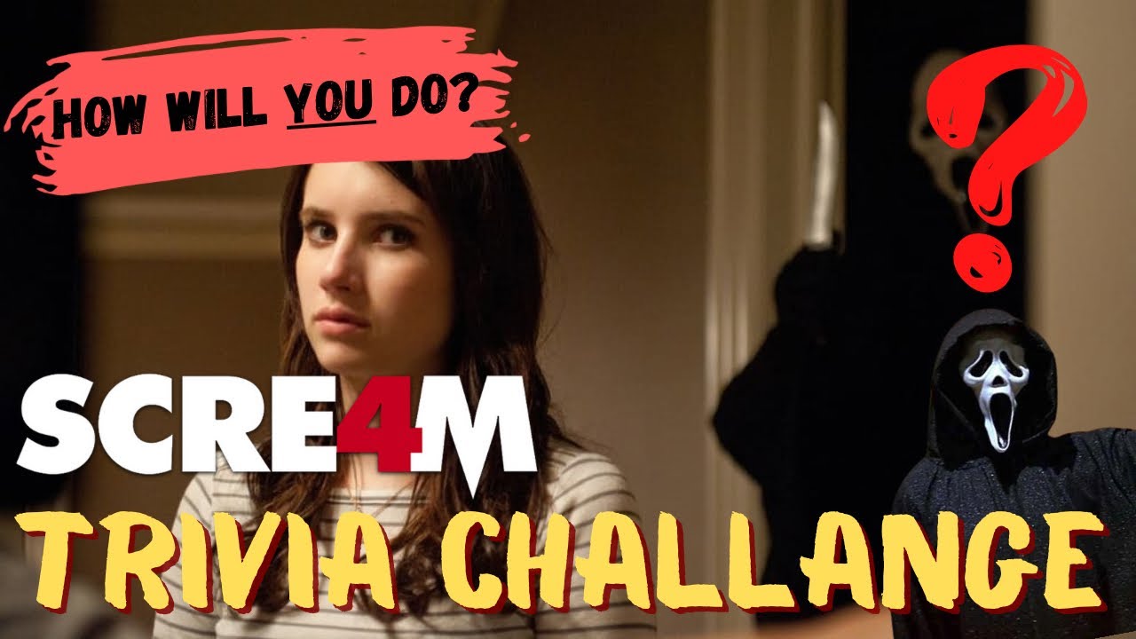 Scream 4 (2011) Movie Trivia Challenge | How Well Do YOU Know the Movie ...