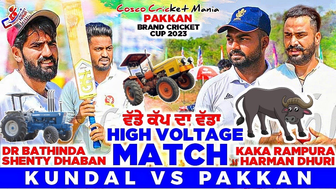Pakkan(Harman Dhuri & Kaka Rampura) Vs Kundal(Shenty Dhaban & Dr ...