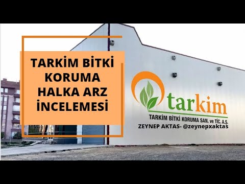 TARKİM BİTKİ KORUMA HALKA ARZ İNCELEMESİ