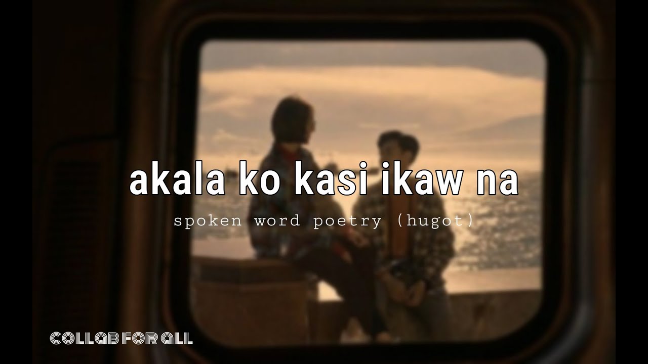 AKALA KO KASI IKAW NA | SPOKEN WORD POETRY | MERCY BLESS - YouTube