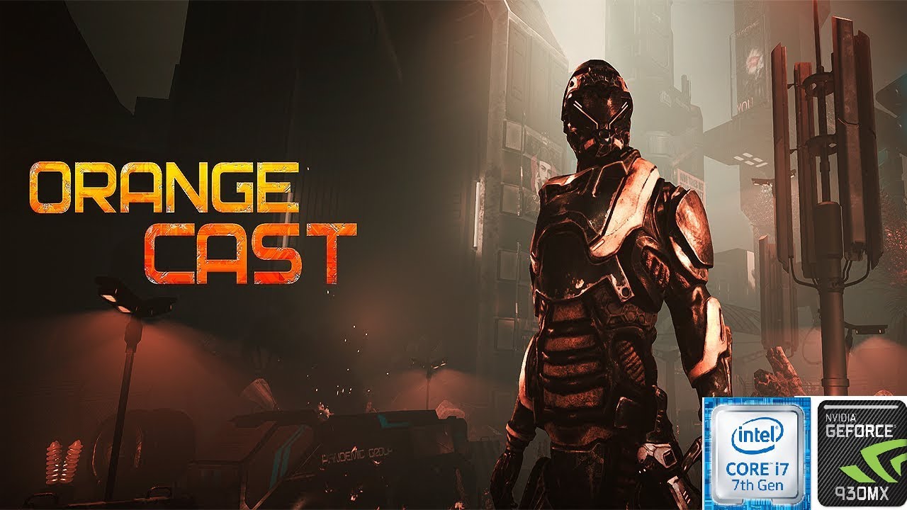 OrangeCast 2025 gameplay geforce 930mx test ultra graphics - YouTube
