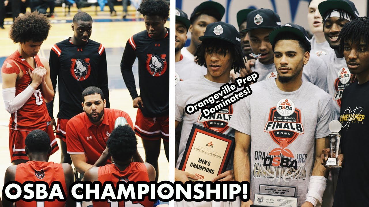 ORANGEVILLE PREP Dominates In The 2020 OSBA CHAMPIONSHIP GAME vs BILL ...