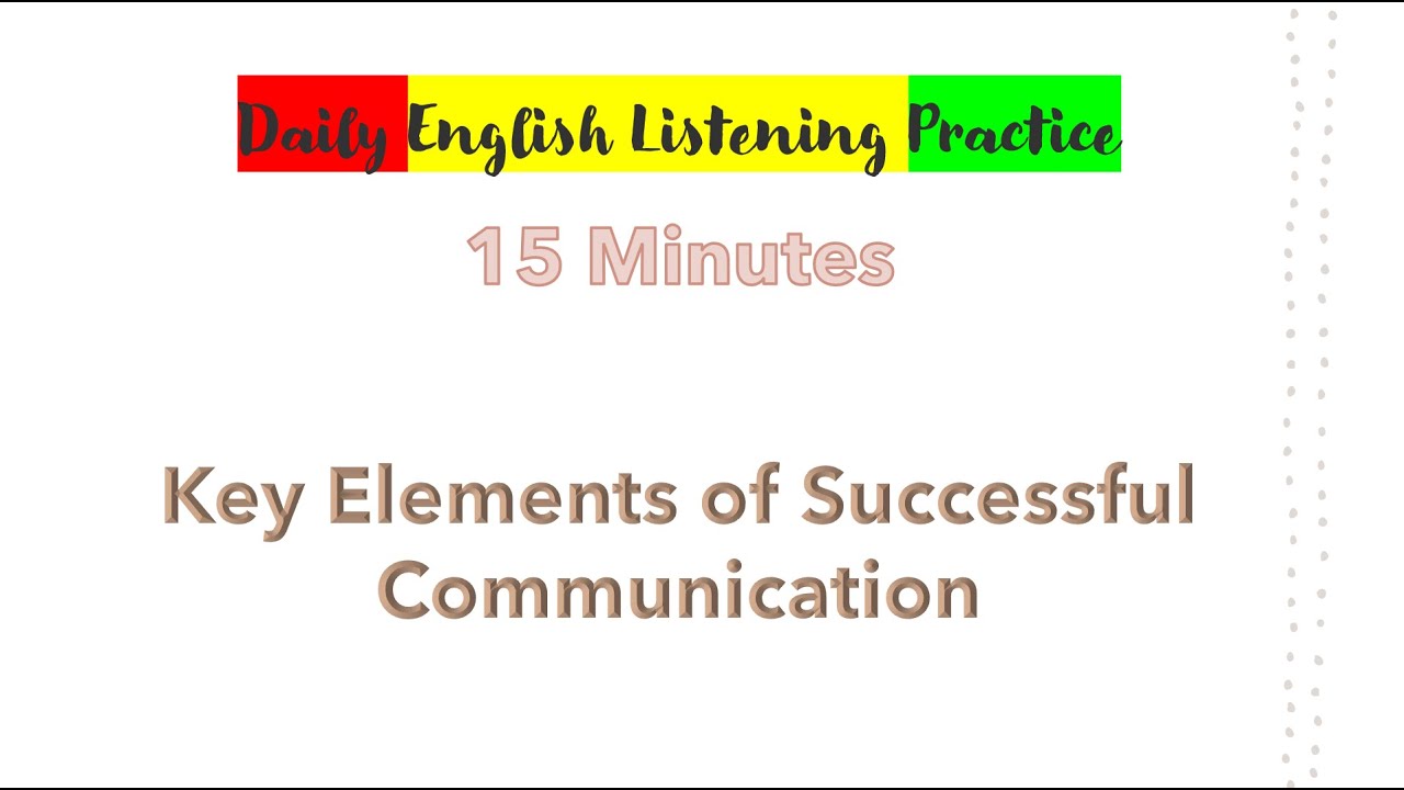 30 Essential Communication Skills for Success - YouTube