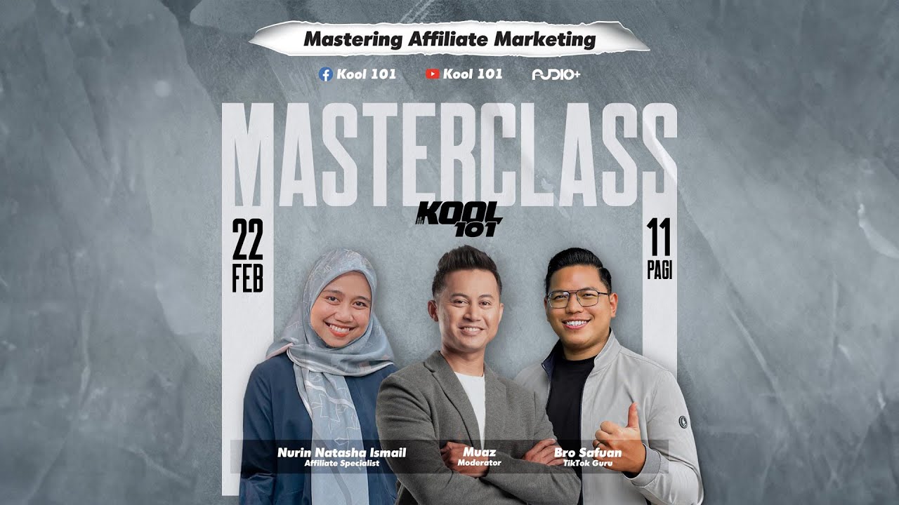 Mastering Affiliate Marketing | Masterclass Kool 101 - YouTube