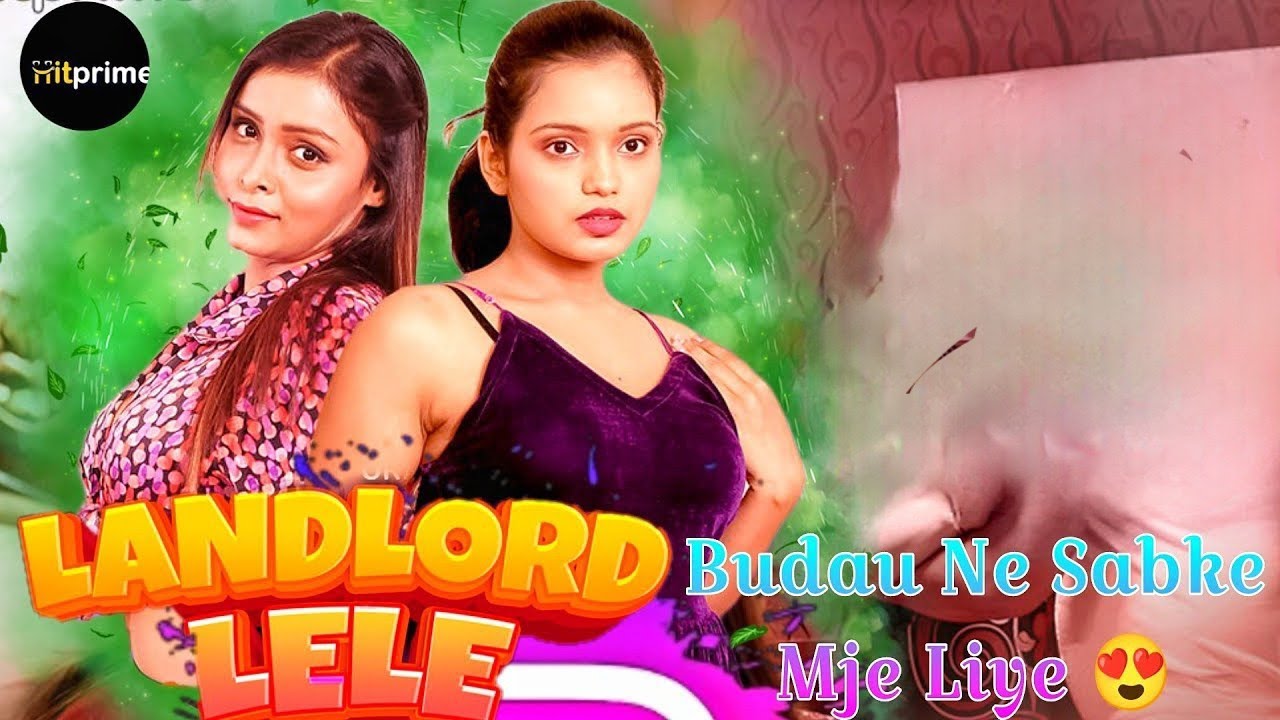 | अब तक Best Series | Landlord LeLe | Ep 04-06 | Neha Gupta Priyanka ...