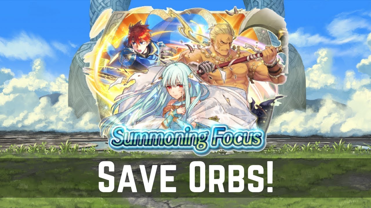 Save your Orbs! - Current Banners and Future Banners Talk | FEH News ...