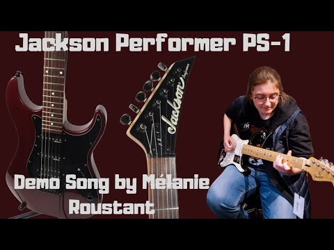 Jackson Performer PS 1 DEMO BY MÉLANIE ROUSTANT - YouTube