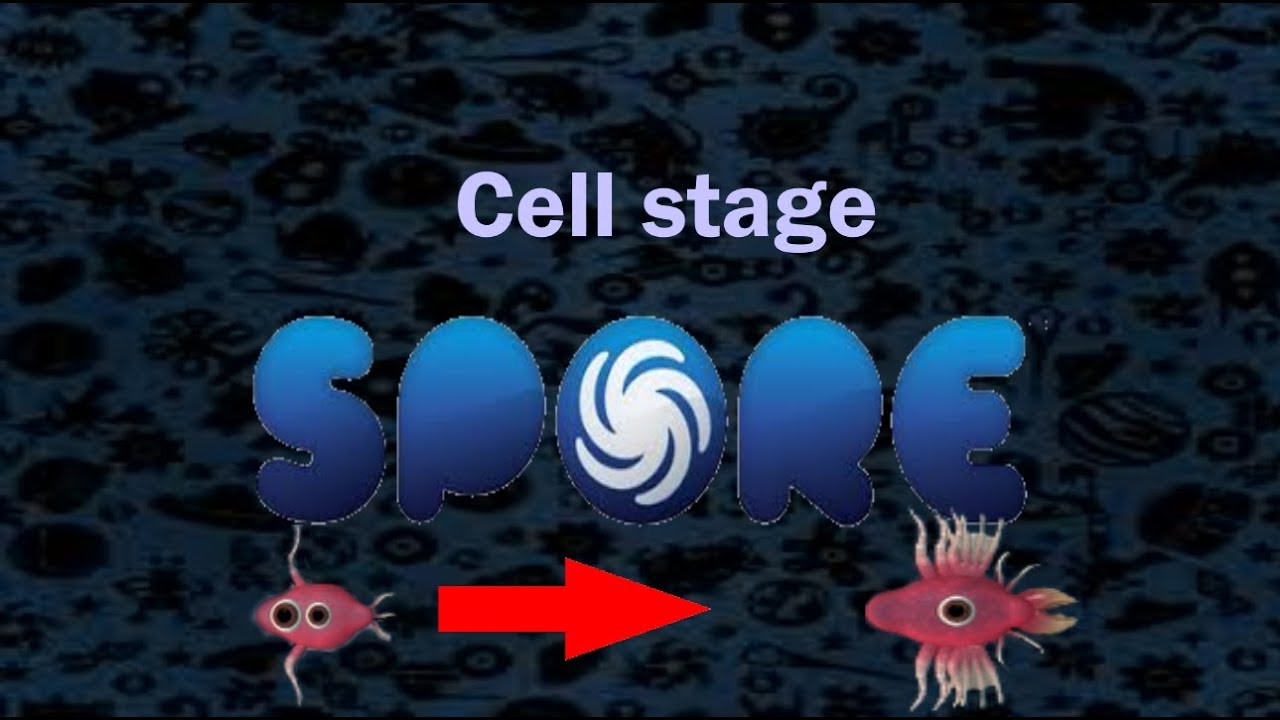 Spore Guide: Cell Stage - YouTube