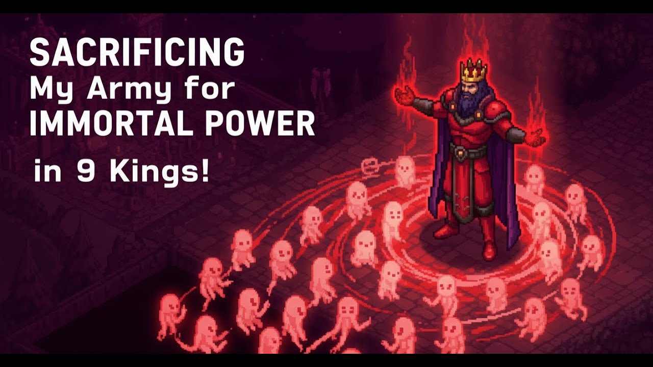 SACRIFICING My Army for IMMORTAL POWER in 9 Kings! - YouTube