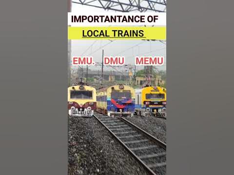 IMPORTANCE OF LOCAL TRAINS IN INDIAN RAILWAY | EMU MEMU DMU TRAIN #shorts #localtrain - YouTube