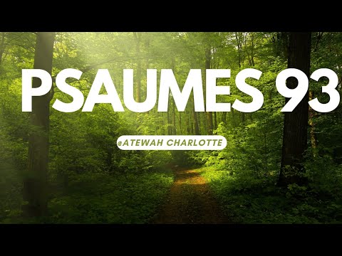 PSAUMES 93||VERSET BIBLIQUE DU JOUR|MAI 18,2023 - YouTube