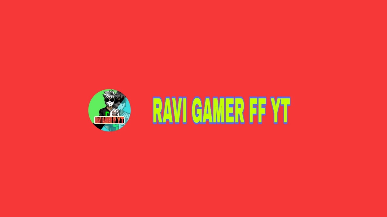 RAVI GAMER FF YT - YouTube